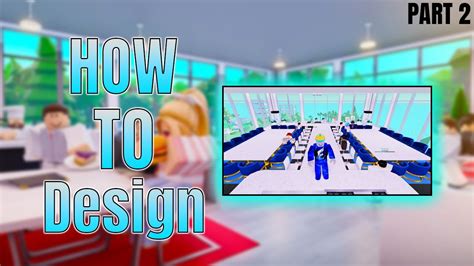 Design Idea For My Restaurant On Roblox Part 2 Youtube