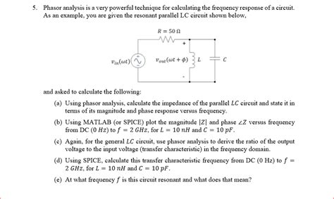 solved 5 phasor analysis is a very powerful technique for