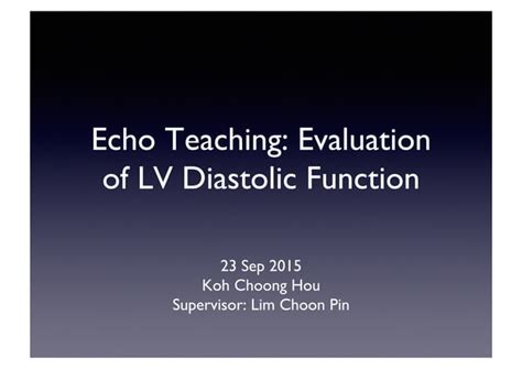 Echocardiographic Evaluation Of Lv Diastolic Function Pdf Echocardiographic Evaluation Of Lv Diastolic Function Pdf