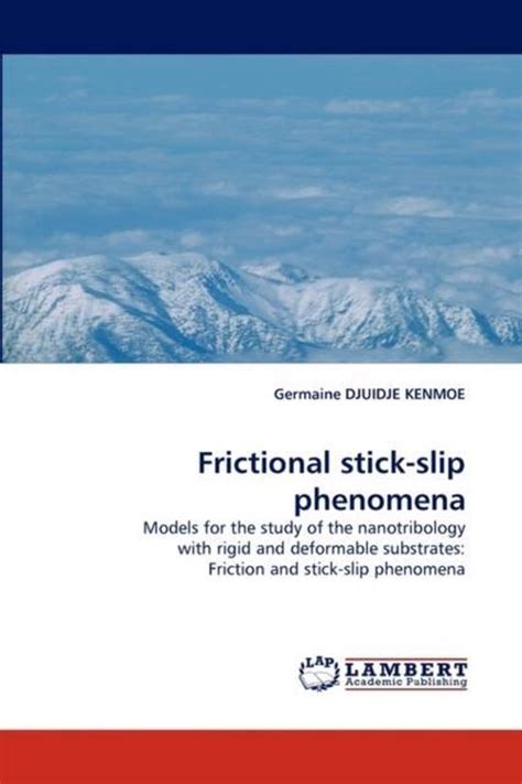 Frictional Stick Slip Phenomena 9783844309737 Germaine Djuidje Kenmoe Boeken
