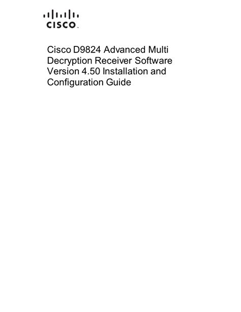 Cisco D9824 Advanced Multi Decryption Receiver Software Version 4 50 Installation And