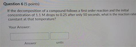 Solved Question 6 5 Points If The Decomposition Of A