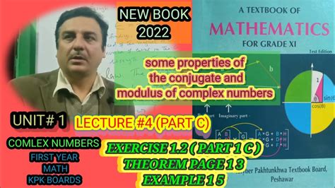 Lecture4 Part C Exercise 12 Part 1c Unit 1 Complex Numbers First Year Math Kpk Boards