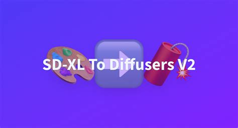 Sd Xl To Diffusers V2 A Hugging Face Space By Nymbo