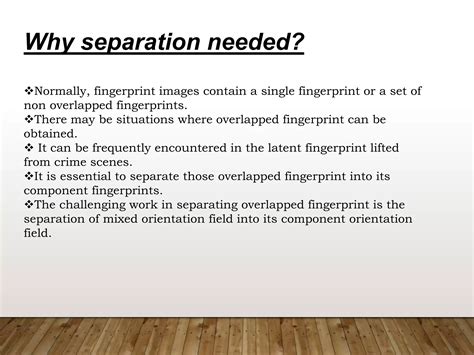 Separation Of Overlapped Fingerprints Ppt Pptx