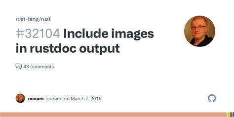 Include Images In Rustdoc Output Issue Rust Lang Rust GitHub