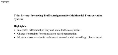 Pdf Privacy Preserving Traffic Assignment For Multimodal Transportation Systems