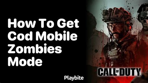 How To Get Cod Mobile Zombies Mode Playbite