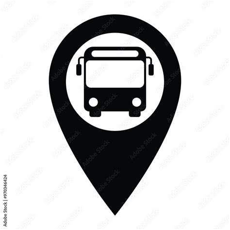 Map Pointer With Bus Vector Icon Bus Station Location Pin Symbol Mark On The Map Global