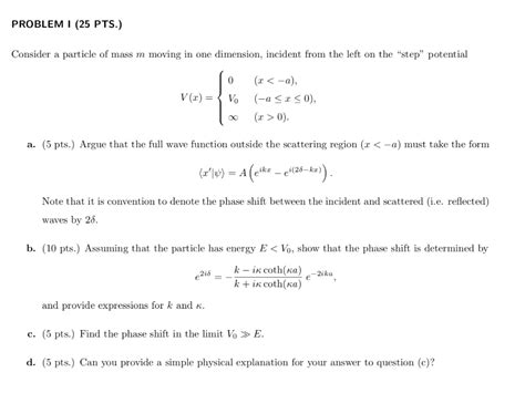 Solved PROBLEM I PTS Consider A Particle Of Mass M Chegg