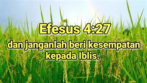 Renungan Back To Bible - TIDAK MEMBERI KESEMPATAN KEPADA IBLIS Lukas 4: ...