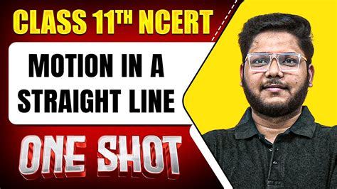 MOTION IN A STRAIGHT LINE In 1 Shot FULL Chapter Coverage Concepts
