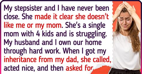 I Dont Want To Share My Inheritance With My Stepsister