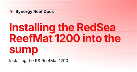 Installing The Redsea Reefmat 1200 Into The Sump Synergy Reef Docs