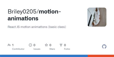Github Briley Motion Animations React Js Motion Animations Basic Class