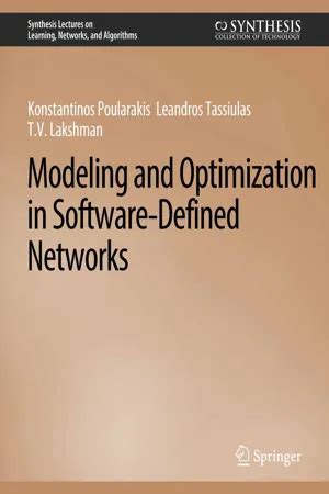 [PDF] Modeling and Optimization in Software-Defined Networks by Konstantinos Poularakis ...