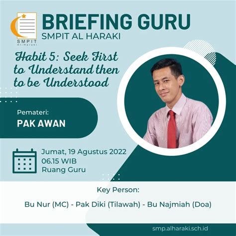 “habit 5 Seek First To Understand Then To Be Understood” Oleh M Rizki Setiawan S Kom Smpit