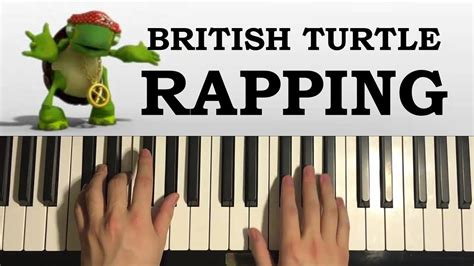 British Turtle Rapping Meme Song Piano Tutorial Lesson Youtube