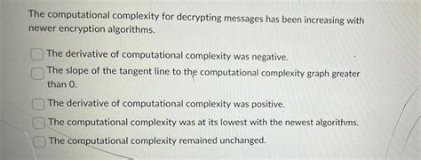Solved The Computational Complexity For Decrypting Messages