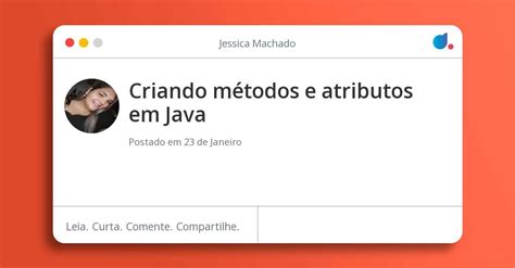 Criando Métodos E Atributos Em Java