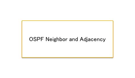 OSPF Neighbor And Adjacency How The OSPF Works N Study