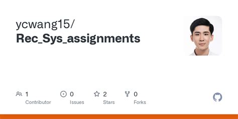 Github Ycwang15recsysassignments