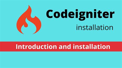 Introduction And Installation Codeigniter 3 Tutorial Youtube