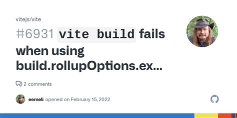 `vite Build` Fails When Using Buildrollupoptionsexternal Together With · Issue 6931 · Vitejs