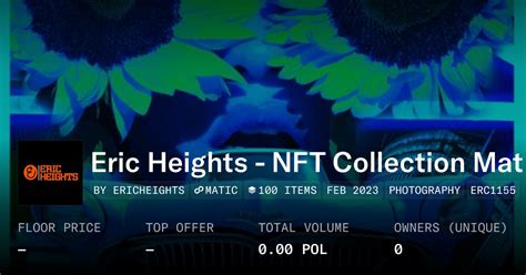 Eric Heights Nft Collection Matic Collection Opensea