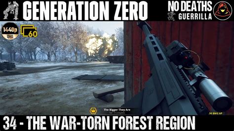 Generation Zero Ep 34 The War Torn Forest Region Youtube