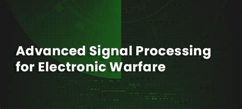 Advanced Signal Processing For Electronic Warfare • Avantus Training