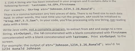 Solved 1 14 A String Str Has Been Initialized In Your