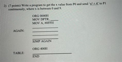 Solved 2 7 Points Write A Program To Get The X Value From