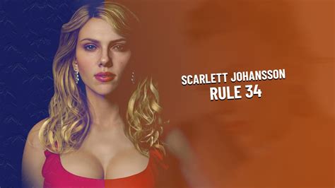 Exploring The Controversial Phenomenon Of Scarlett Johansson Rule 34