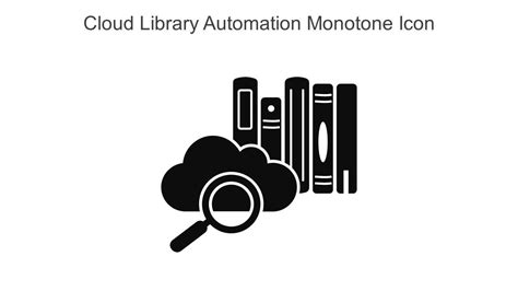 Cloud Library Automation Monotone Icon In Powerpoint Pptx Png And