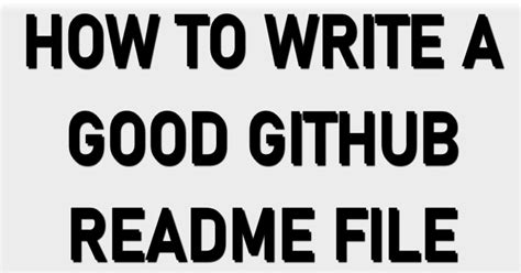 How To Write Readme Files