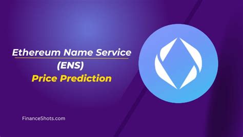 Ethereum Name Service Ens Price Prediction 2025 2026 2027 2030 2040 And 2050