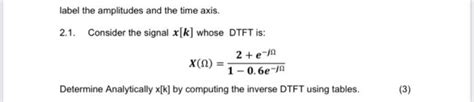 Label The Amplitudes And The Time Axis 2 1 Consider
