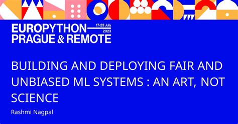 Europython On Linkedin Building And Deploying Fair And Unbiased Ml