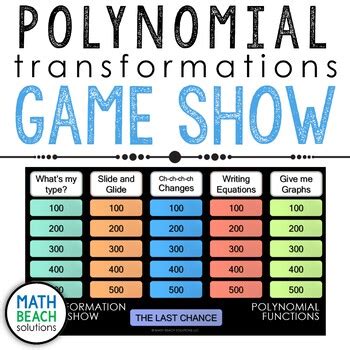 Polynomial Transformations Game Show Activity By Math Beach Solutions
