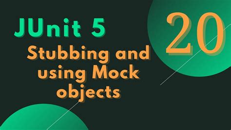 20 Junit 5 Tutorial Stubbing And Using Mock Objects Youtube