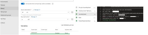Link An Azure Key Vault And Map Vault Secrets To The Variable Group Stack Overflow