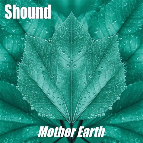 Shound Mother Earth Wild Speed Records Music And Downloads On Beatport