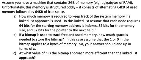 Solved A Assume You Have A Machine That Contains GB Of Chegg
