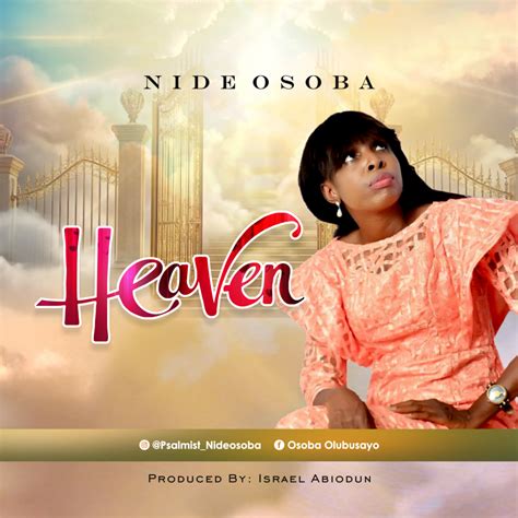Heaven By Nide Osoba Gospel Music Audio Mp3