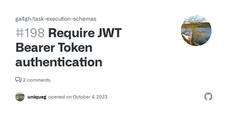 Require Jwt Bearer Token Authentication · Issue 198 · Ga4ghtask