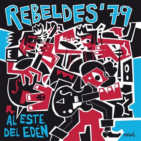 Los Rebeldes Celebran 45 Años Con Nuevo Disco Y Gira Al Este Del Edén