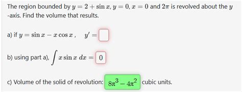 solved the region bounded by y 2 sinx y 0 x 0 and 2π is