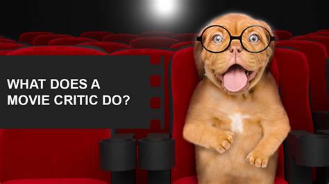 What Does A Movie Critic Do Job And Career Guide Filmdaft