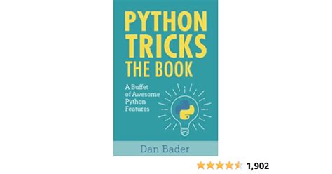 Python Tricks A Buffet Of Awesome Python Features Real Python